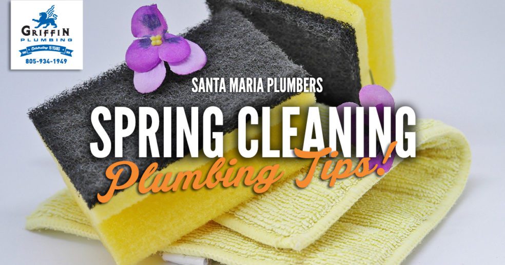 Spring Cleaning Plumbing Tips - Griffin Plumbing